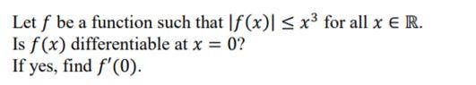 Solved Let f be a function such that f(x)