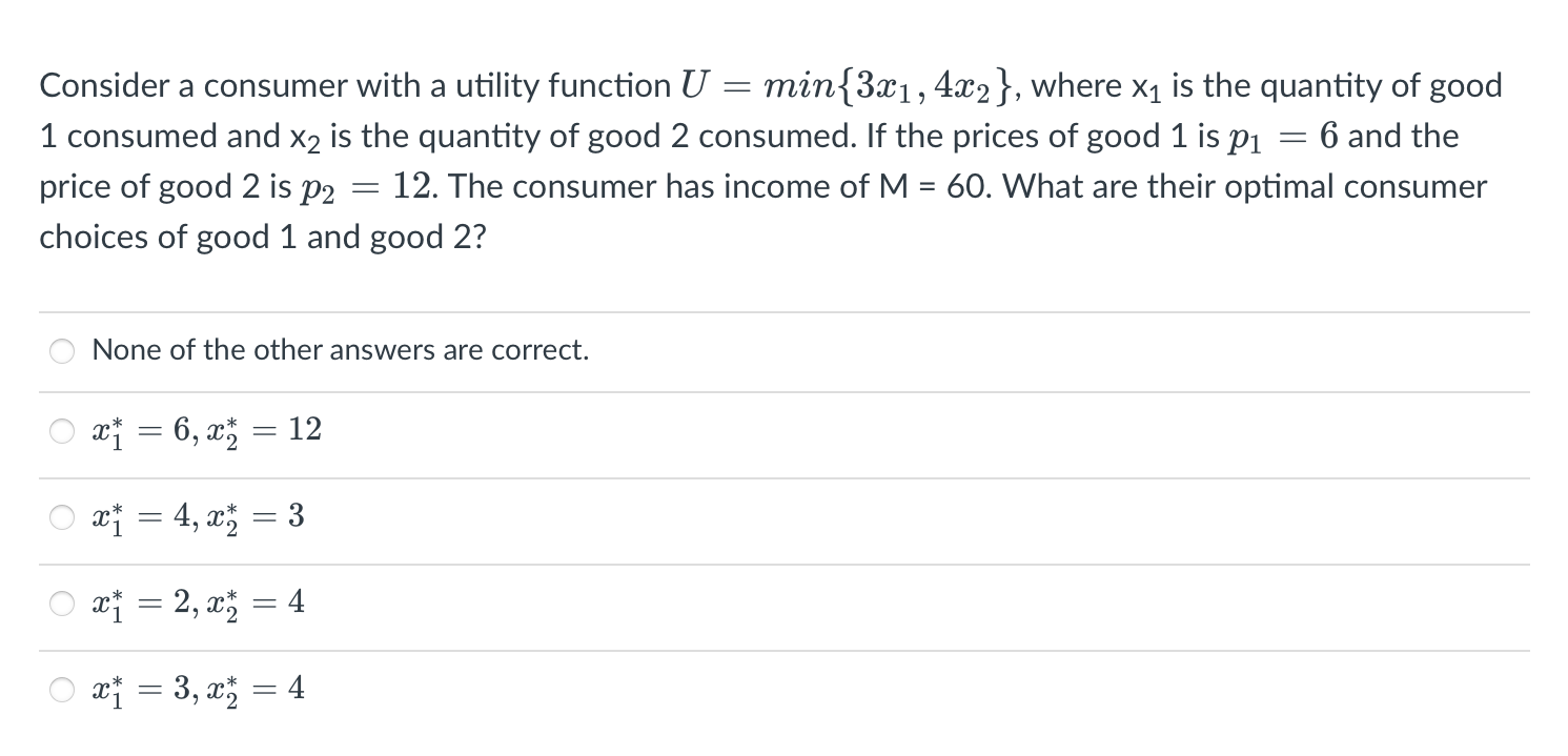 Solved Consider a consumer with a utility function | Chegg.com