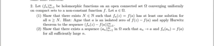 Solved 2. Let ( be holomorphic functions on an open | Chegg.com