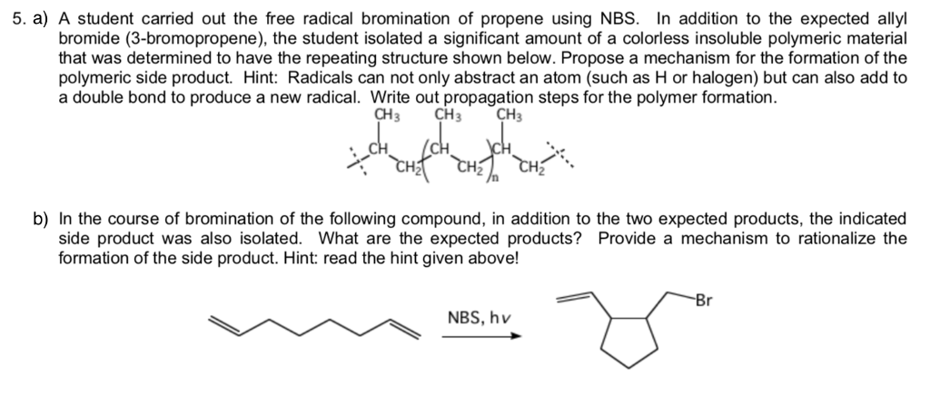 Solved 5. a) A student carried out the free radical | Chegg.com
