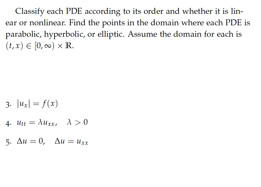 Solved Classify each PDE according to its order and whether | Chegg.com