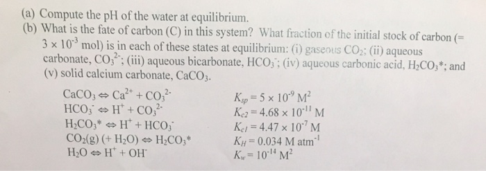 Solved .4. Chemical equilibrium in the carbonate system: | Chegg.com