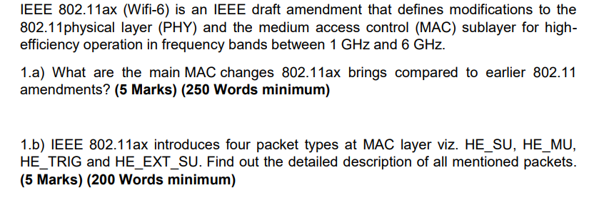 Solved Ieee 802 11ax Wifi 6 Is An Ieee Draft Amendment