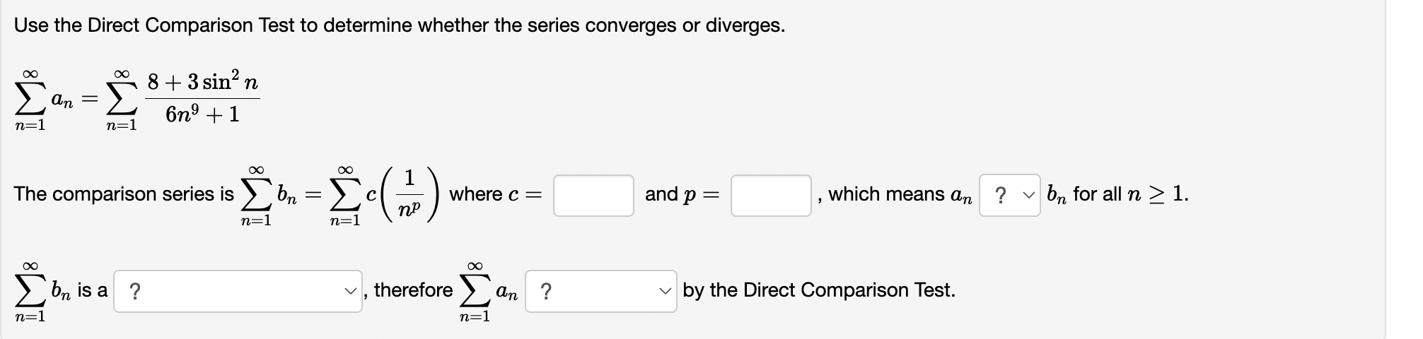Solved Use the Direct Comparison Test to determine whether | Chegg.com