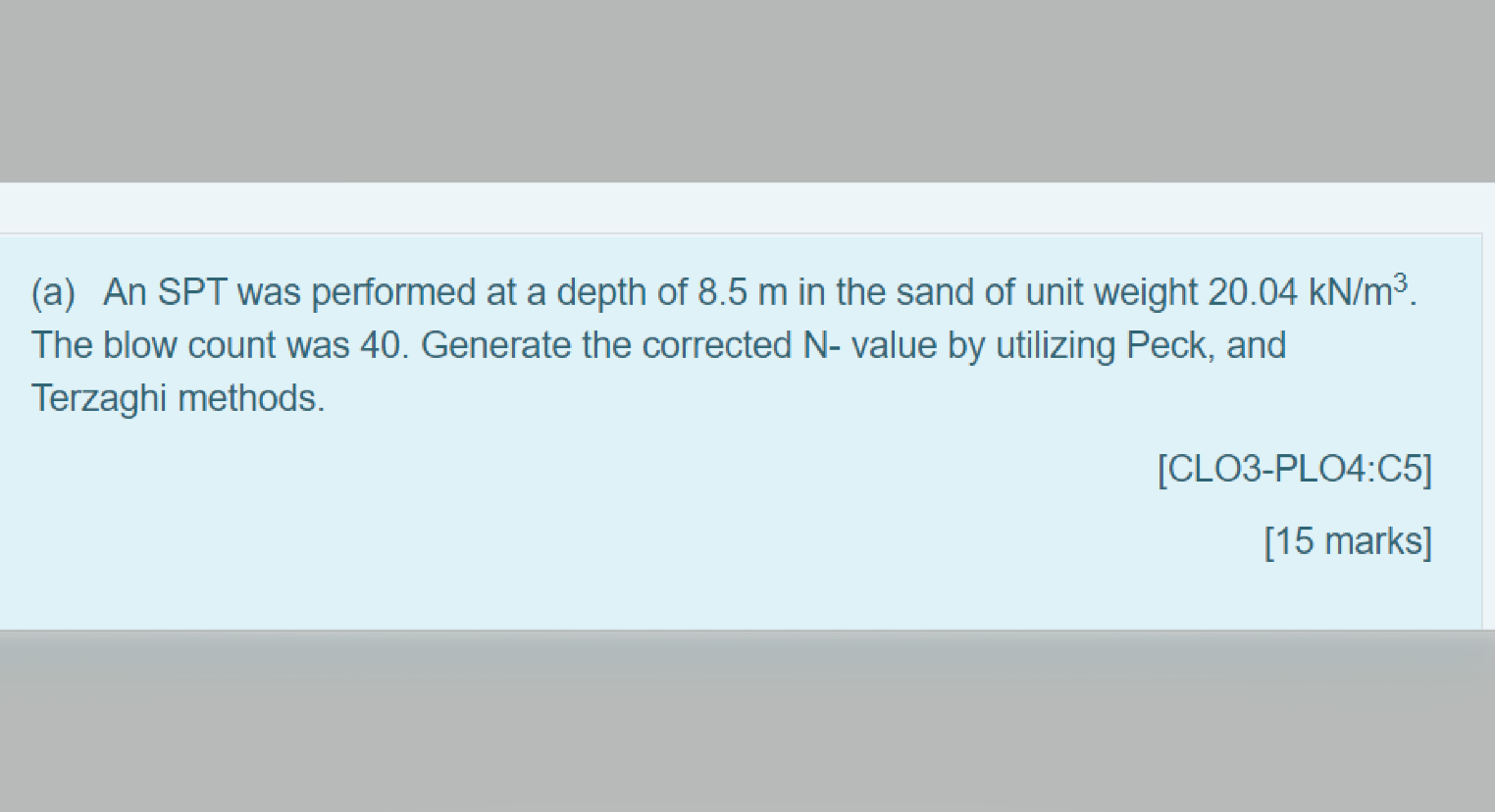 Solved (a) An SPT was performed at a depth of 8.5 m in the | Chegg.com