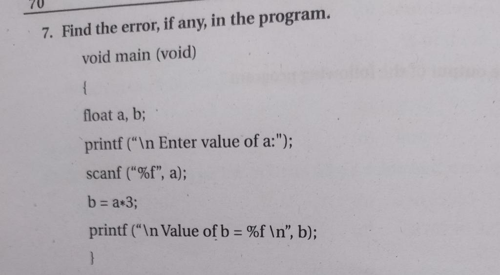 Solved 7. Find the error, if any, in the program. void main | Chegg.com