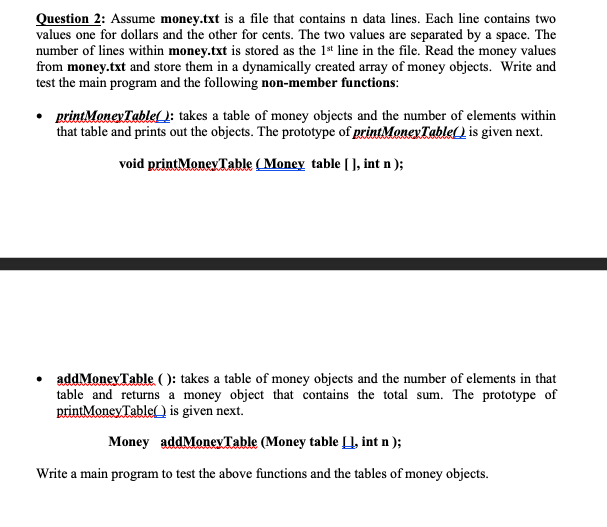 Solved Question 2: Assume money.txt is a file that contains | Chegg.com