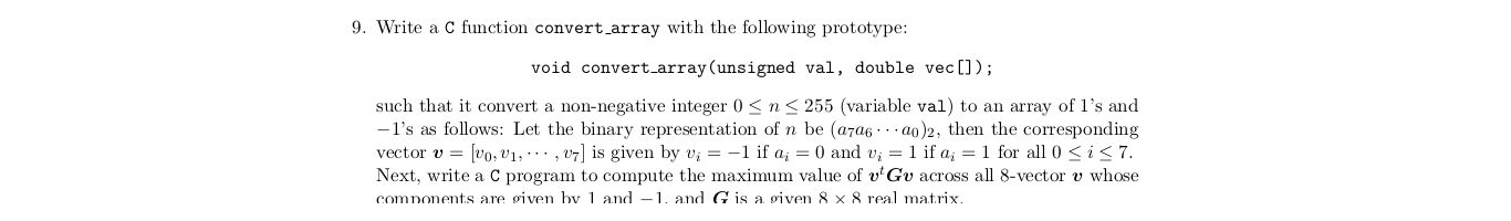 Solved Write a C function convert array with the | Chegg.com