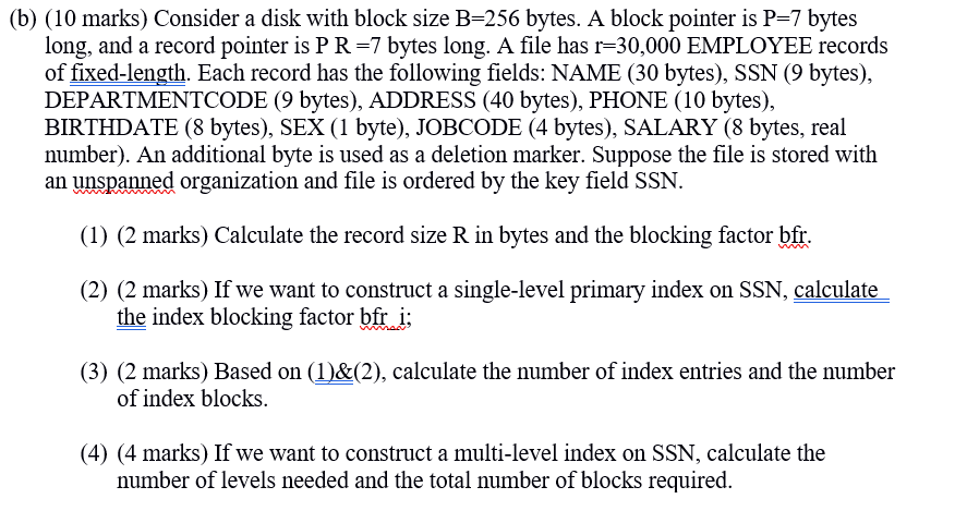 Solved Question 5 (20 marks): Indexing (a) (10 marks) | Chegg.com