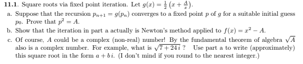 Solved 11.1. Square roots via fixed point iteration. Let | Chegg.com