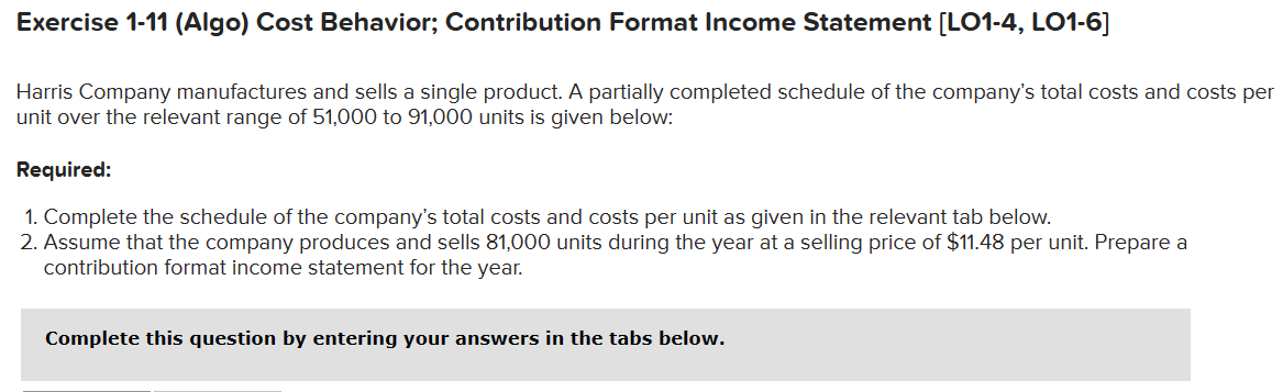 Solved Exercise 1-11 (Algo) Cost Behavior; Contribution | Chegg.com