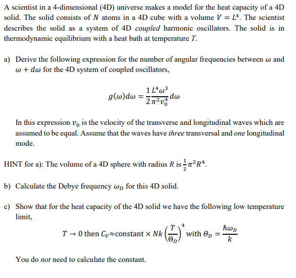Solved A scientist in a 4-dimensional (4D) universe makes a | Chegg.com