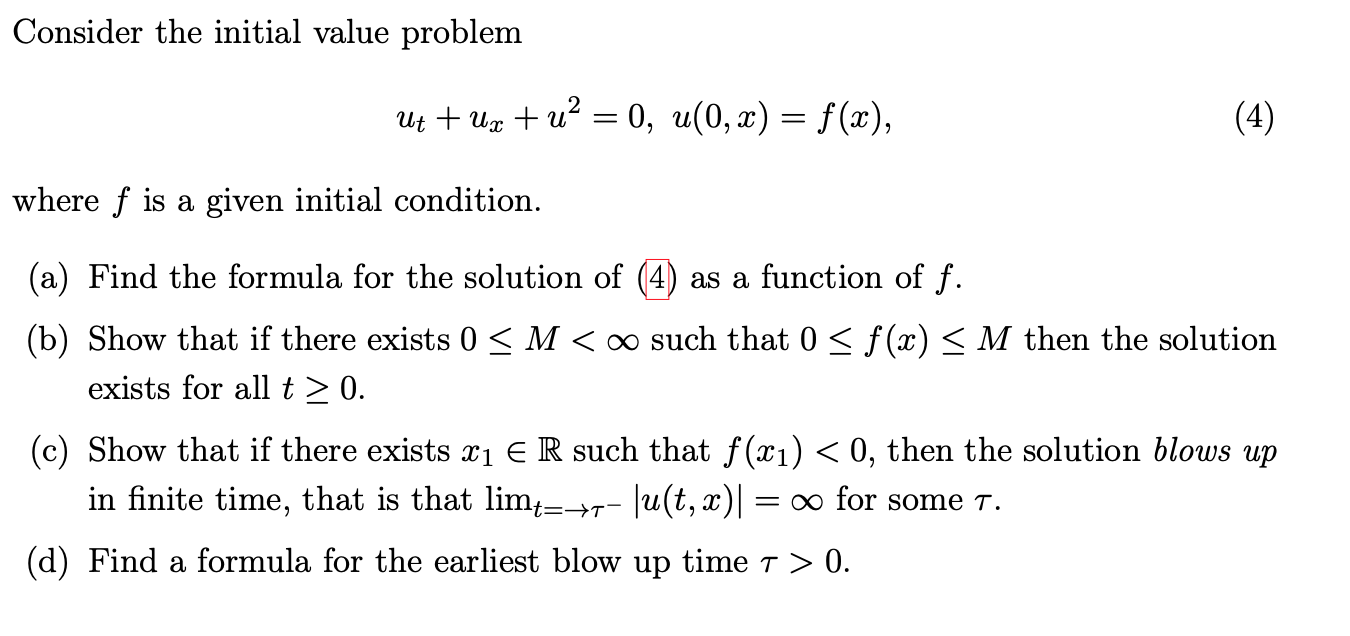 Solved Consider the initial value problem Ut + Ux + u? = 0, | Chegg.com