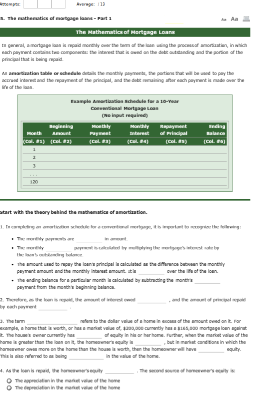 Solved Attempts: Average: 13 5. The mathematics of mortgage | Chegg.com