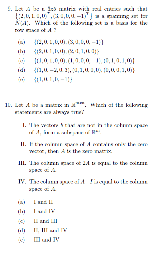 Solved 9. Let A be a 3x5 matrix with real entries such that | Chegg.com