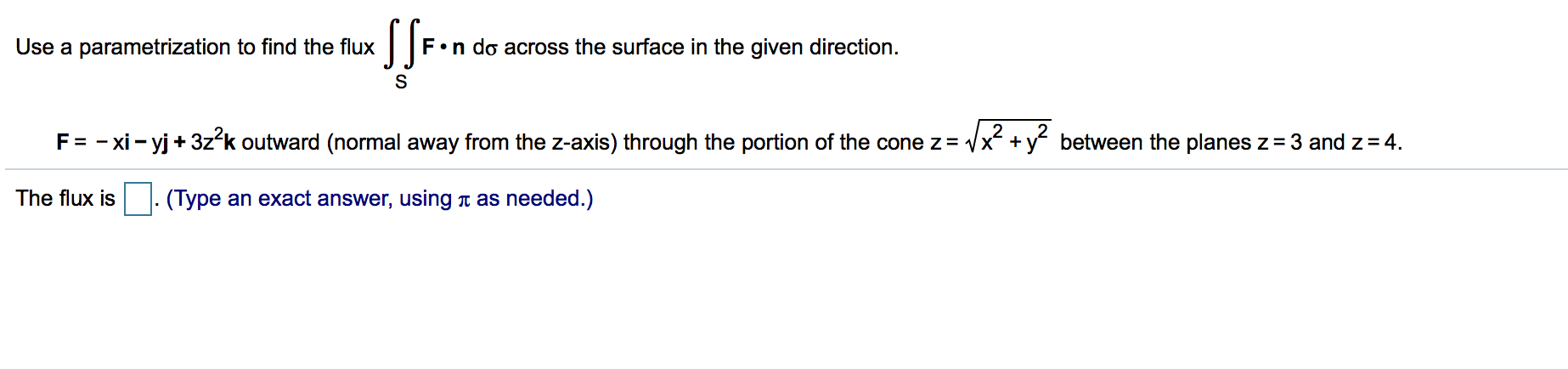 Solved Use a parametrization to find the flux SSF. Fón do | Chegg.com