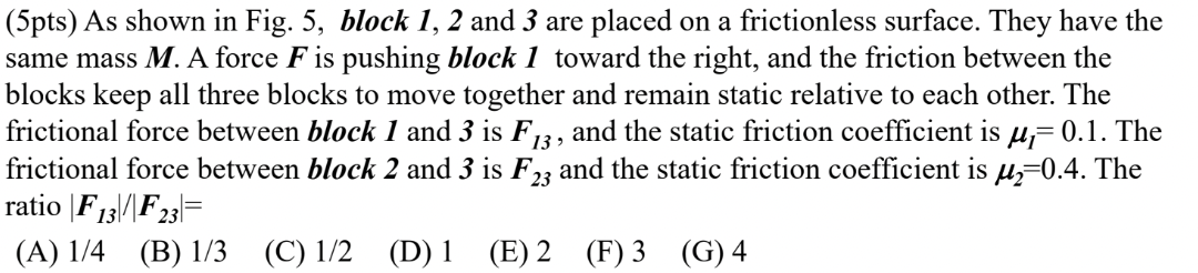 Solved (5pts) As shown in Fig. 5, block 1,2 and 3 are placed | Chegg.com