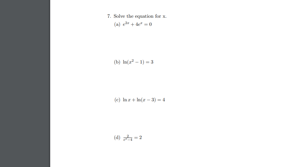 solved-7-solve-the-equation-for-x-a-2x-4e-0-b-in-chegg