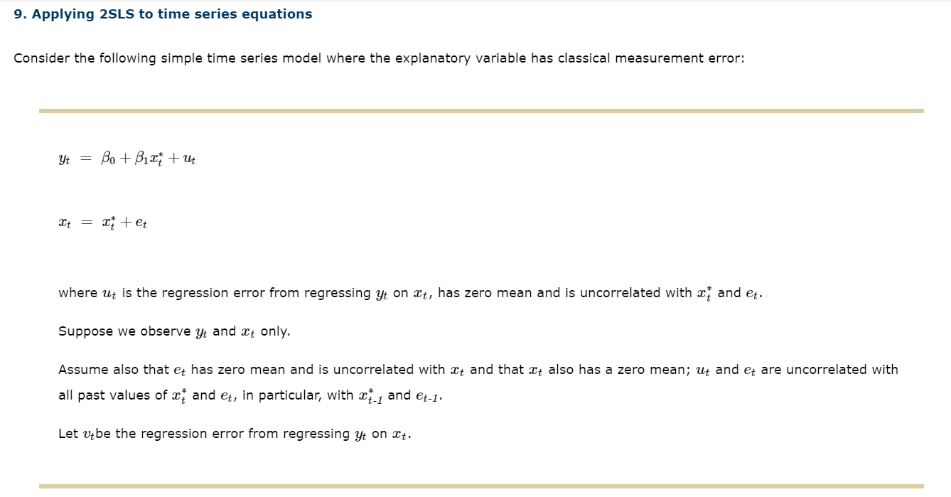 Solved 9. Applying 2 SLS to time series equations Consider | Chegg.com