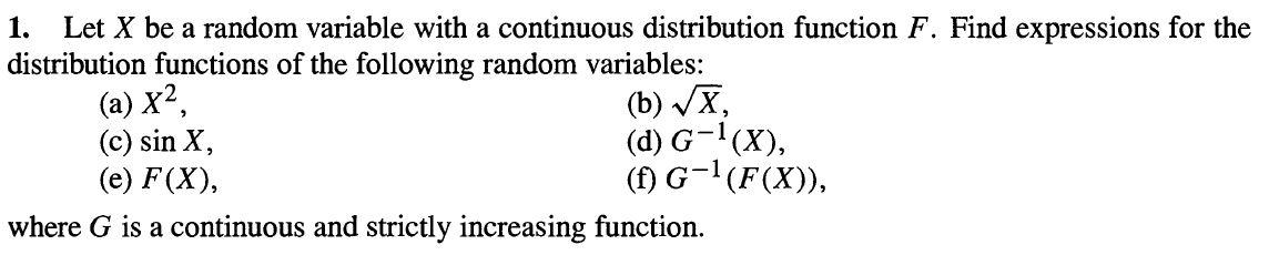 Solved 1. Let X be a random variable with a continuous | Chegg.com