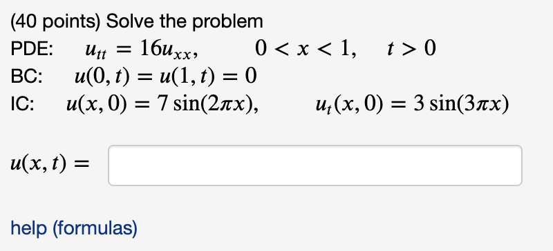 Solved Utt = (40 points) Solve the problem PDE: 16uxx 0