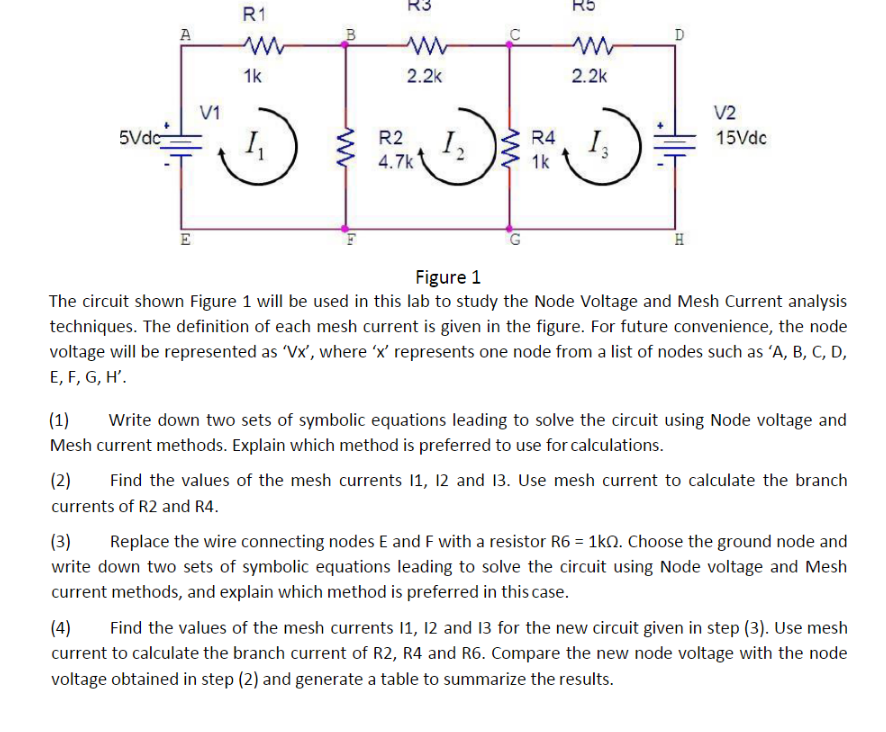 Solved R3 R5 R1 A B D w 2.2k 1k 2.2k V1 45 5Vdc 1 } V2 15Vdc | Chegg.com