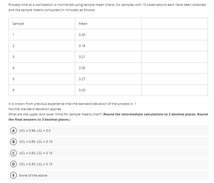 Process time at a workstation is monitored using | Chegg.com