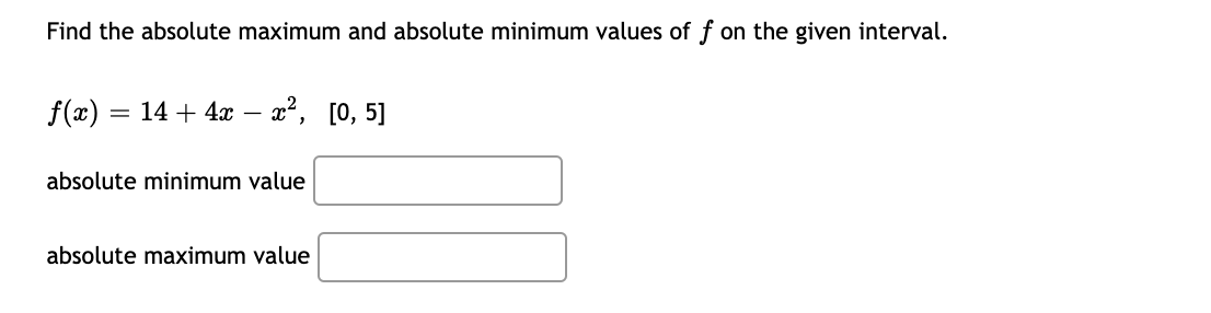Solved Find the absolute maximum and absolute minimum values | Chegg.com