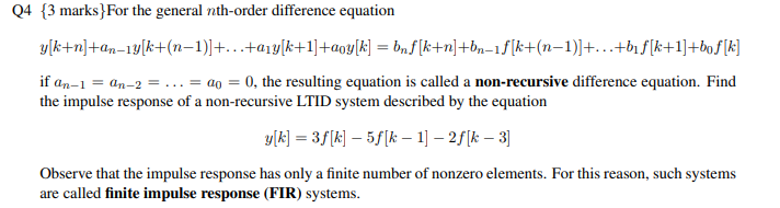 Solved Q4 {3 marks } For the general n th-order difference | Chegg.com