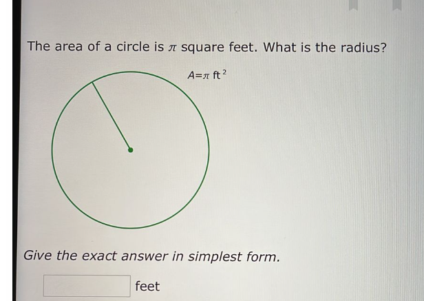 Solved The area of a circle is π square feet. What is the | Chegg.com