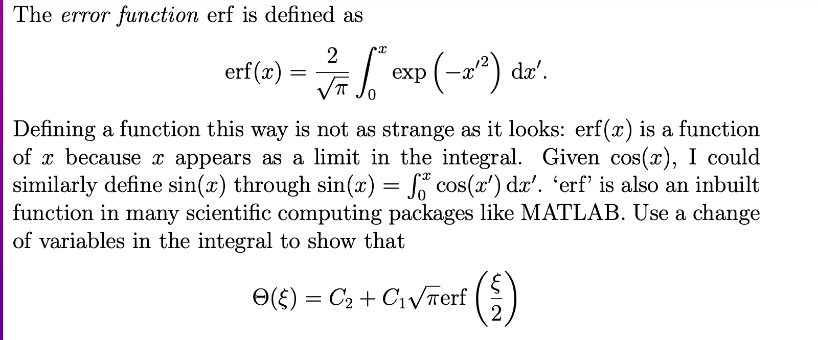 Solved The error function erf is defined as erf(a) = . I | Chegg.com Solved The error function erf is defined as erf(a) = . I | Chegg.com