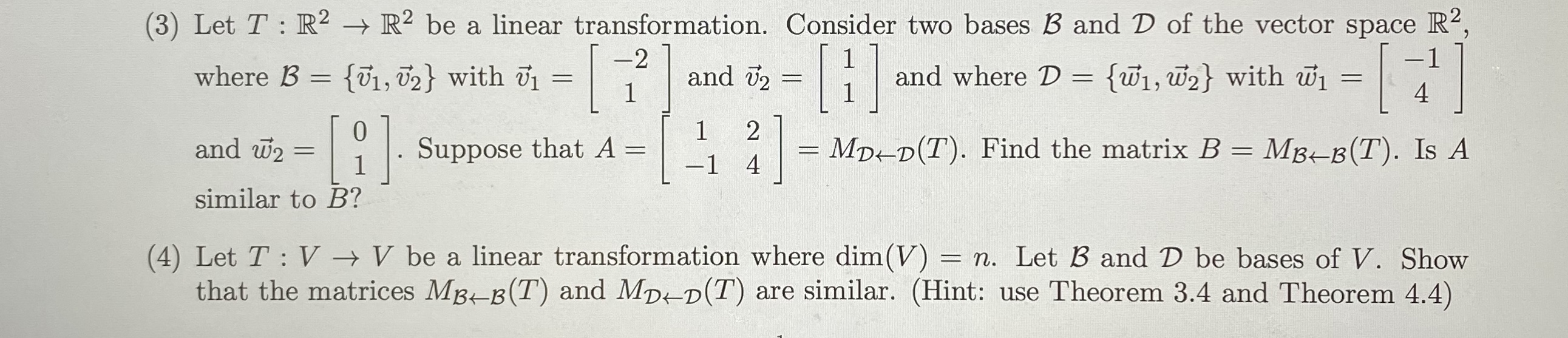 Solved (3) Let T : R2 + R2 be a linear transformation. | Chegg.com