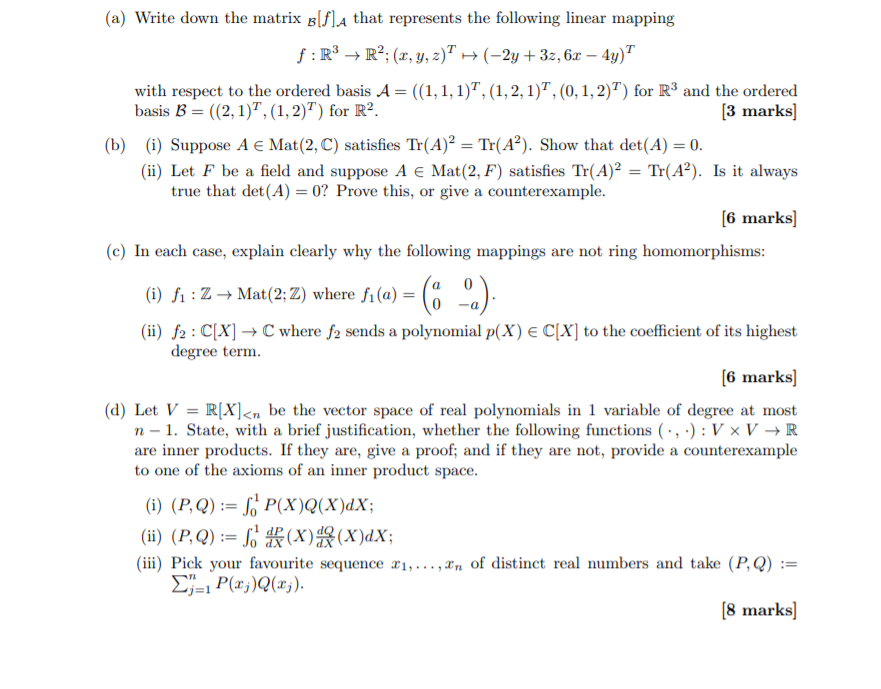 Solved (a) Write down the matrix b[f]A that represents the | Chegg.com