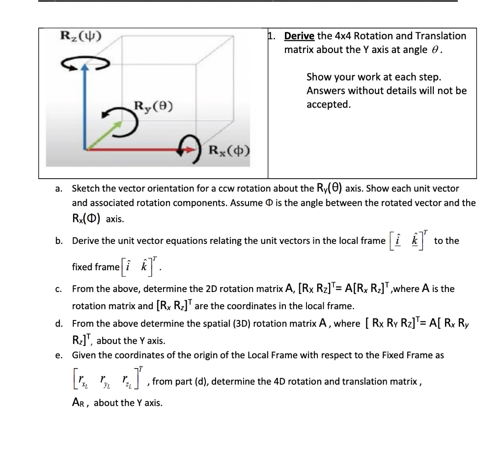 Solved R2(V) Derive the 4x4 Rotation and Translation matrix | Chegg.com