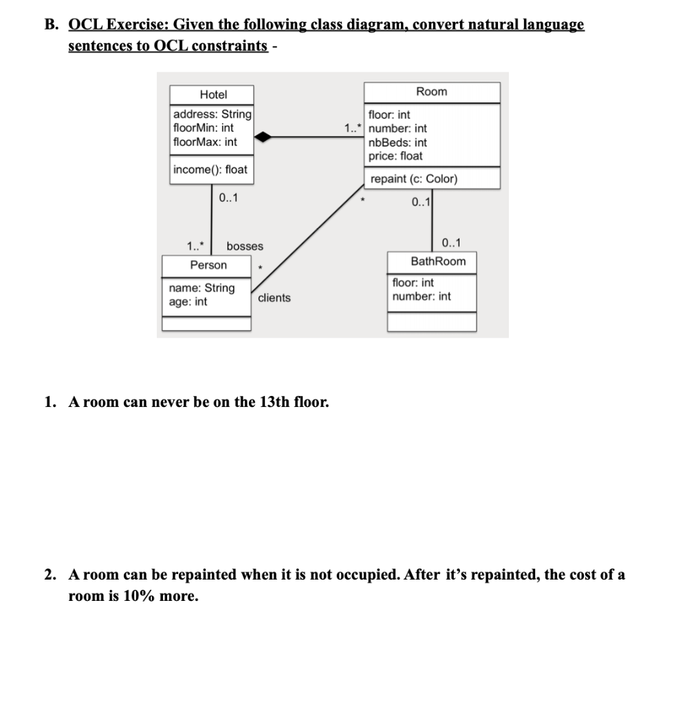 Solved B. OCL Exercise: Given the following class diagram, | Chegg.com