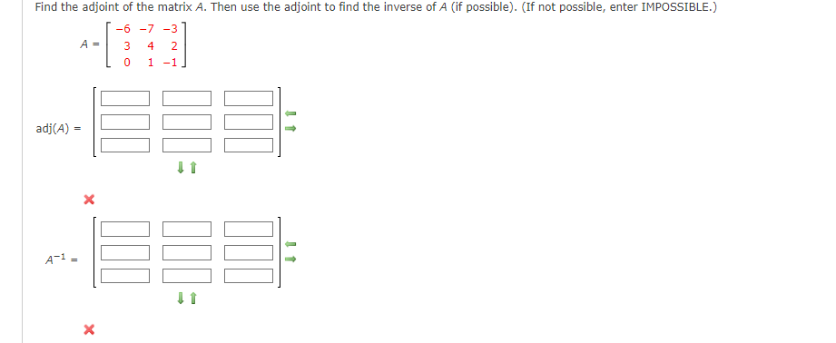 Solved Find the adjoint of the matrix A. Then use the | Chegg.com