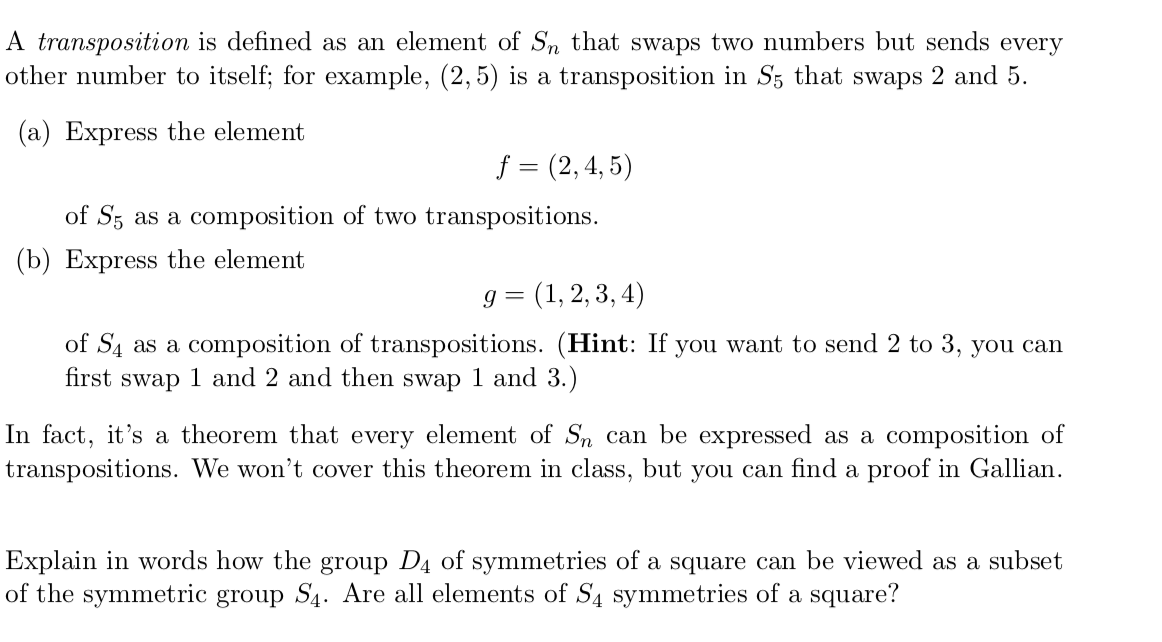 Solved A transposition is defined as an element of Sn that | Chegg.com
