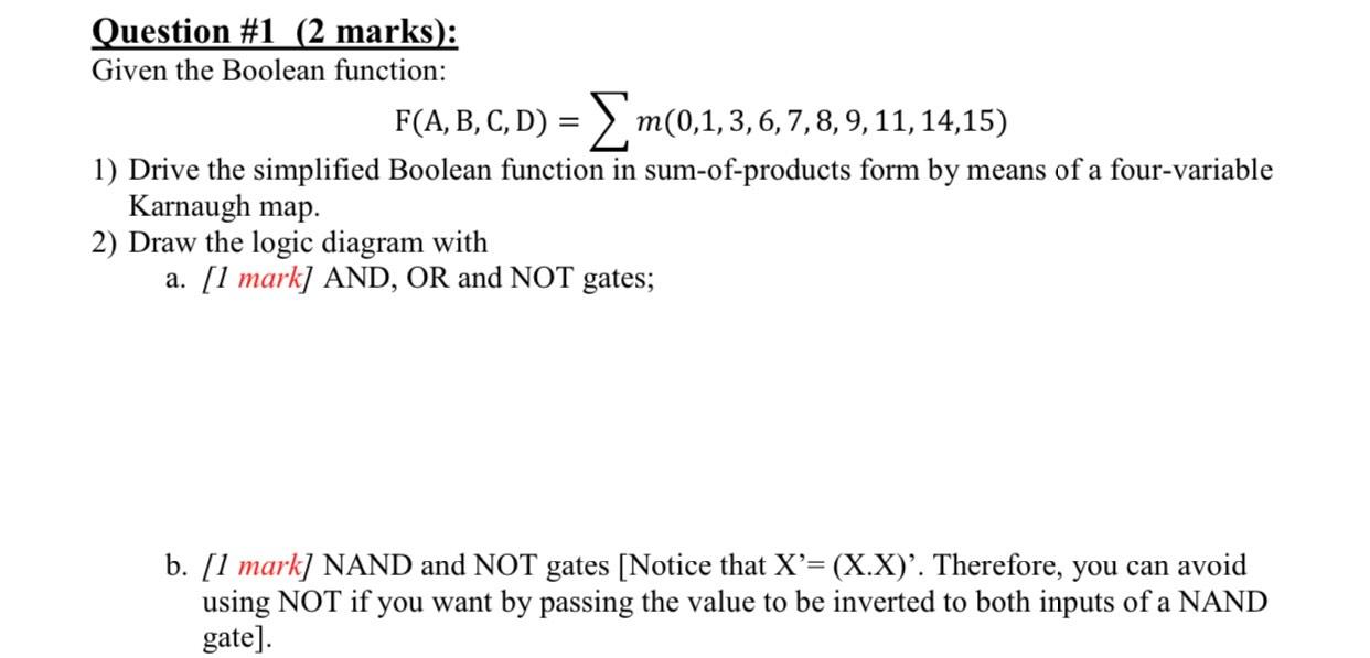 Solved Question #1 (2 marks): Given the Boolean function: | Chegg.com