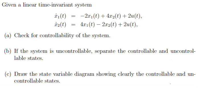 Solved Given a linear time-invariant system | Chegg.com