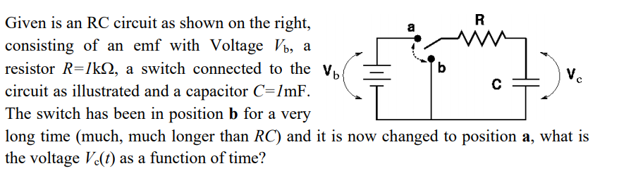 Solved Given is an RC circuit as shown on the right, | Chegg.com