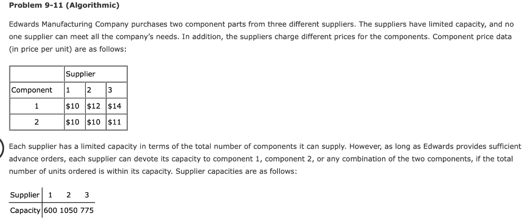 Solved Problem 9-11 (Algorithmic) Edwards Manufacturing | Chegg.com Solved Problem 9-11 (Algorithmic) Edwards Manufacturing | Chegg.com