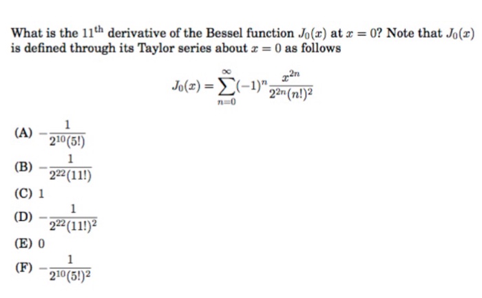 Solved What is the 11^th derivative of the Bessel function | Chegg.com