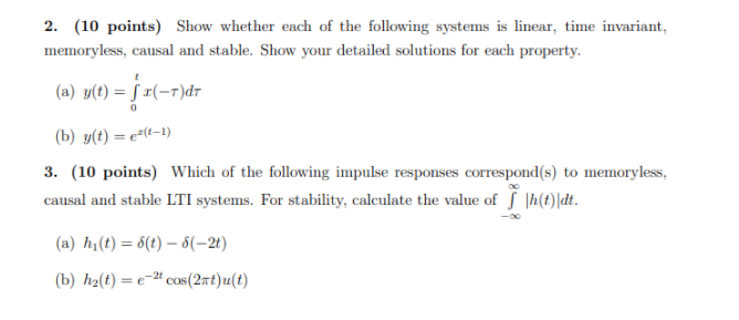 Solved 2. (10 points) Show whether each of the following | Chegg.com