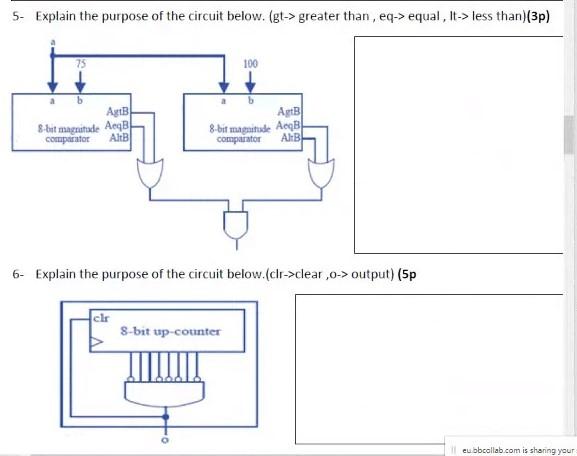 Solved 5- Explain the purpose of the circuit below. (gt-> | Chegg.com