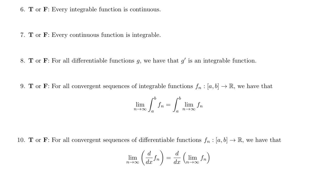 Solved 6 T Or F Every Integrable Function Is Continuous