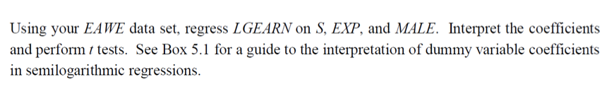 Solved Using the STATA regression output above where LGEARN | Chegg.com