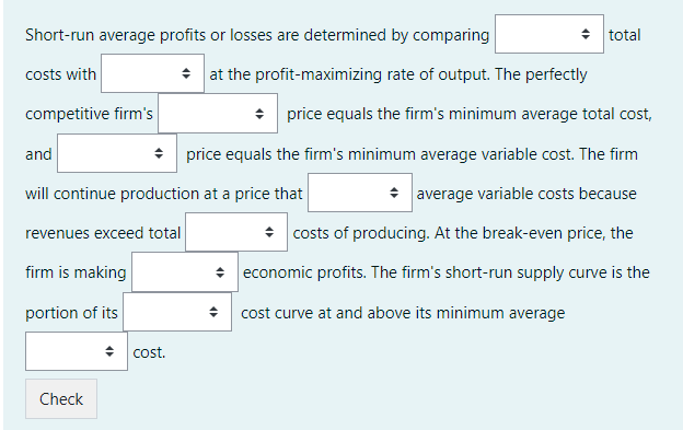 Solved Short-run average profits or losses are determined by | Chegg.com