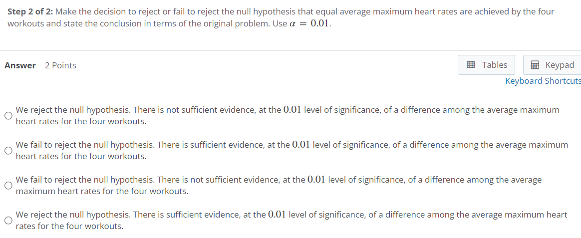 Solved Step 2 of 2: Make the decision to reject or fail to | Chegg.com