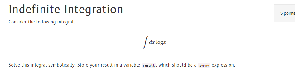 Solved Indefinite Integration 5 points Consider the | Chegg.com