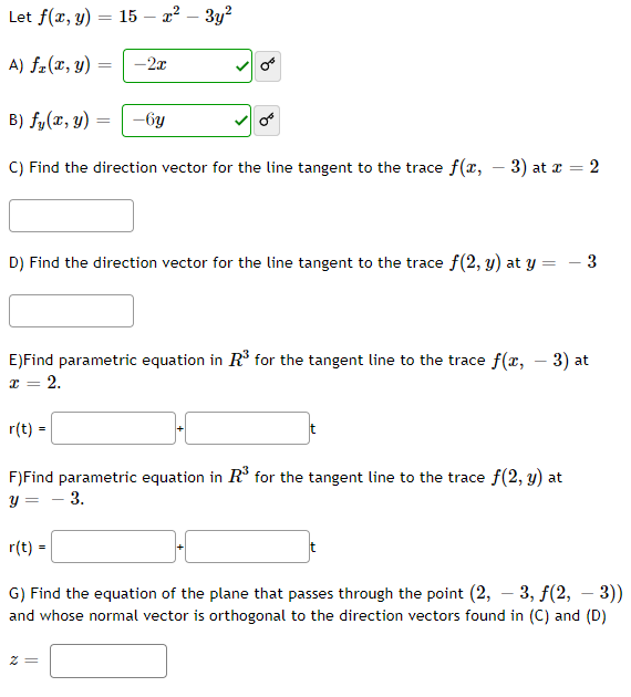 Solved Let F X Y 15−x2−3y2 A Fx X Y В Fy X Y C Find